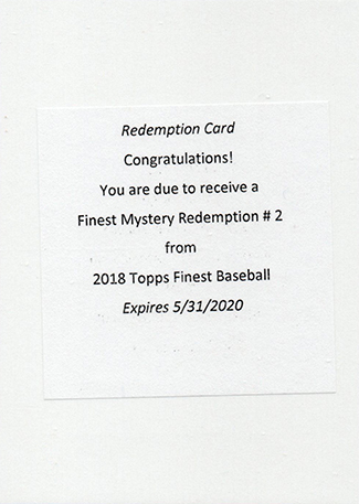2018 Topps Finest Baseball Mystery Redemptions Checklist and Details