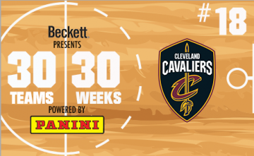30 Teams | 30 Weeks: #18 Cleveland Cavaliers - Beckett News
