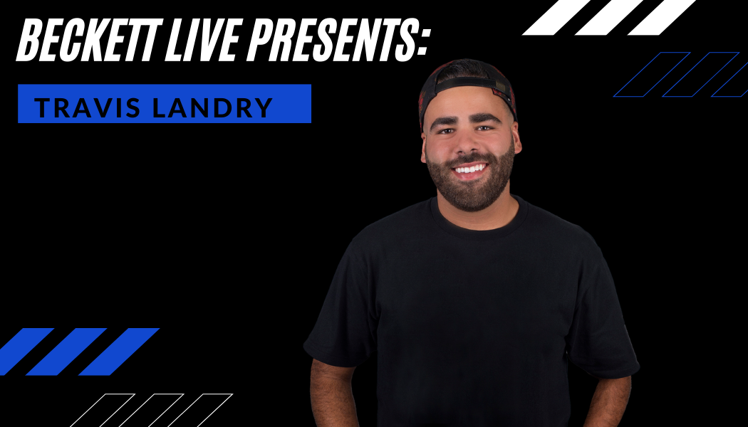 Beckett Live Presents: Travis Landry - Beckett News