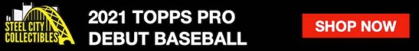 2021 Topps Pro Debut Baseball Checklist, Team Set Lists, Hobby Box Info