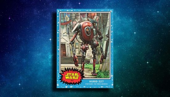 Topps Star Wars Living Set Checklist, Print Runs and Details