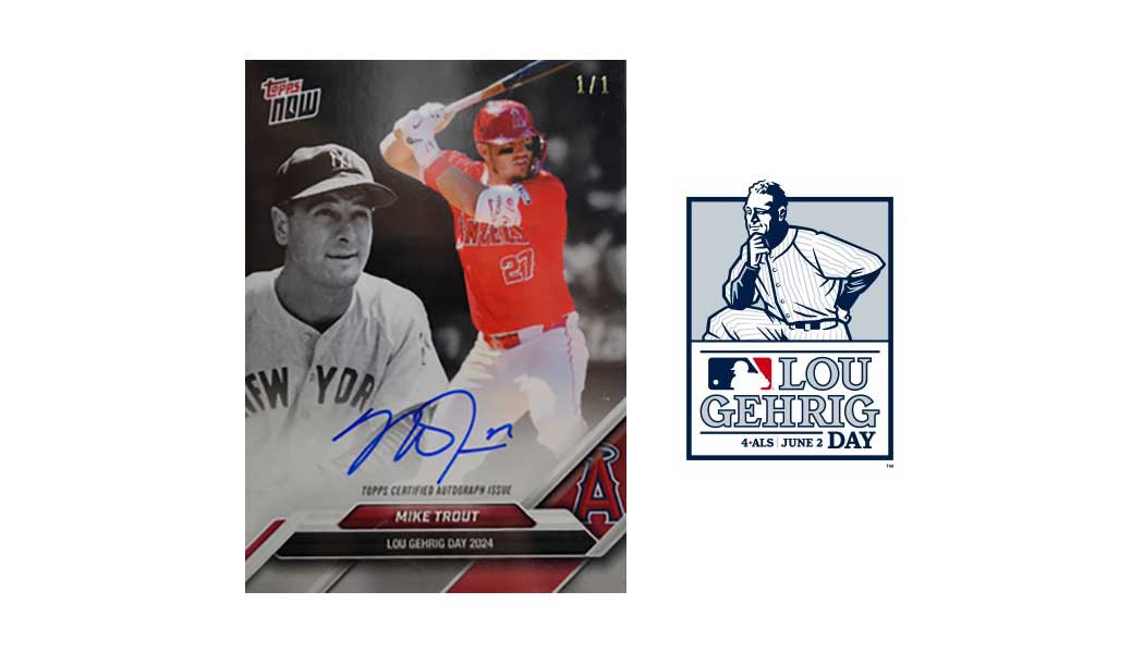 2024 Topps Now Lou Gehrig Day Autographs Checklist, Details