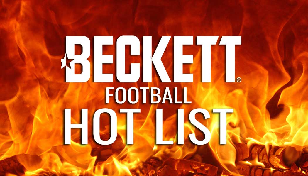 Beckett Football Card Hot List - March, 2025